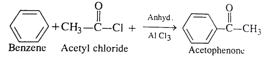 Benzene to acetophenone - Sarthaks eConnect | Largest Online Education ...